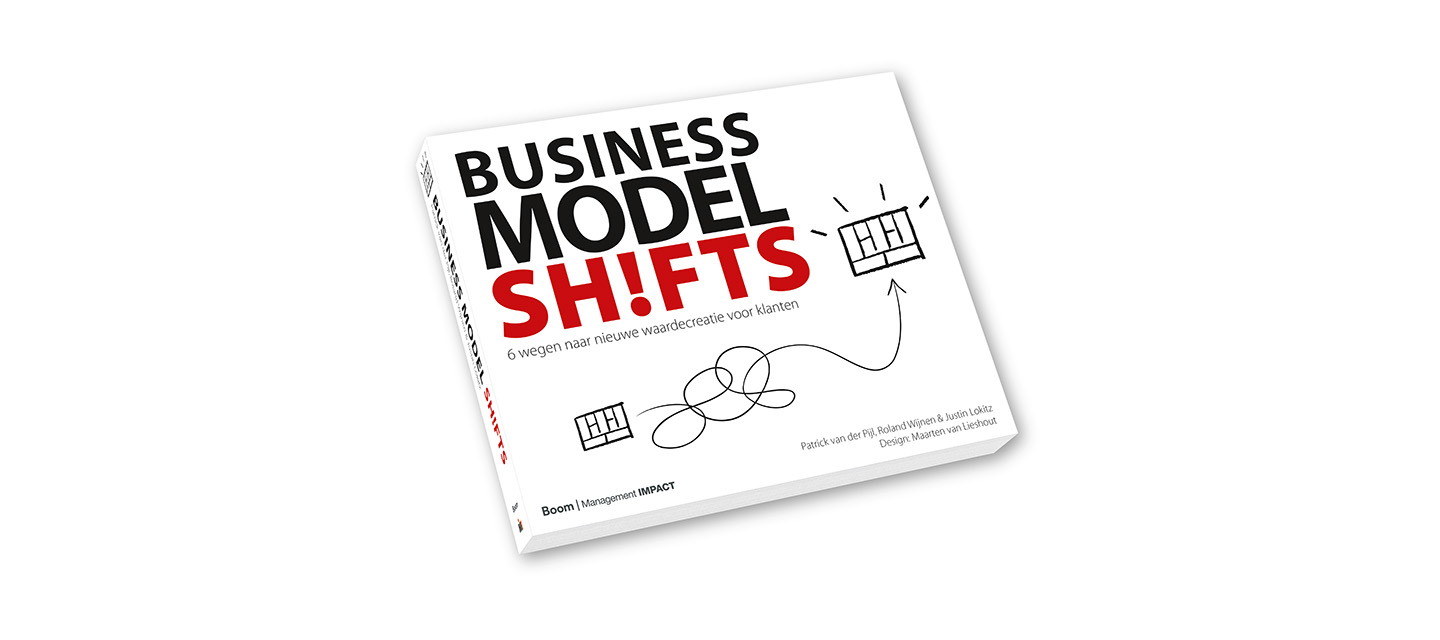 Business Model Shifts: 6 shifts naar meer groei en waardecreatie